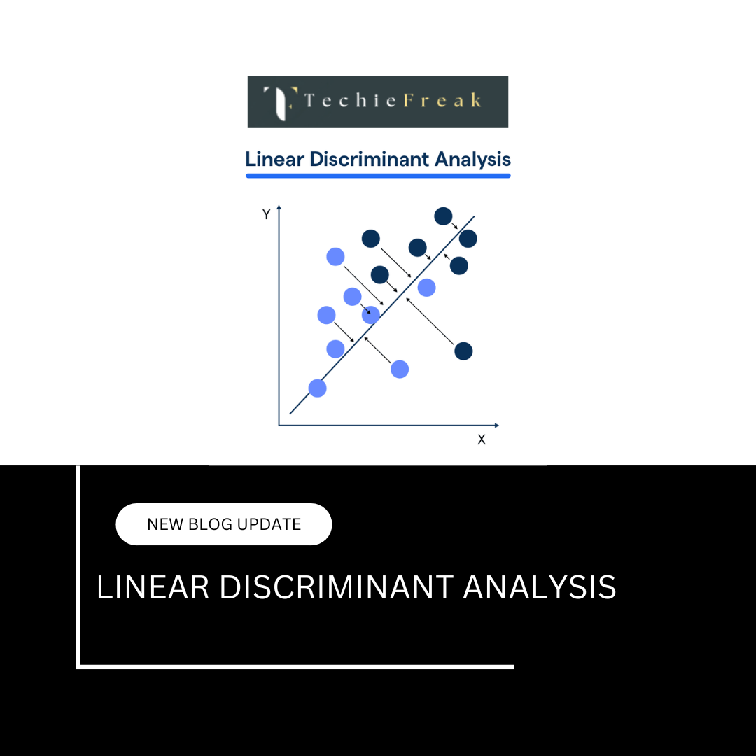 Linear Discriminant Analysis